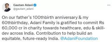 Gautam Adani Pledges To Donate Rs 60,000 Crore To Charity, Philanthropy ...